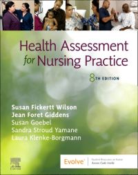 Health Assessment for Nursing Practice: 8th edition | Susan Fickertt ...