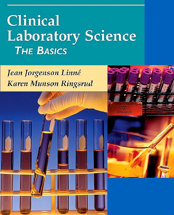 Clinical Laboratory Science: 1st edition | Jean Jorgenson Linne | ISBN ...