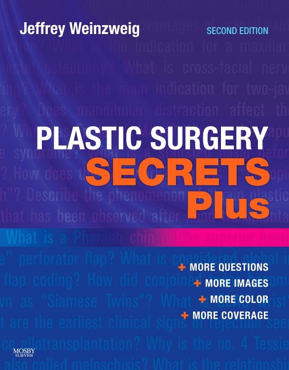 Plastic Surgery Secrets Plus: 2nd edition | Jeffrey Weinzweig | ISBN ...