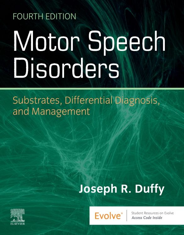 Motor Speech Disorders: 4th edition | Joseph R. Duffy | ISBN ...