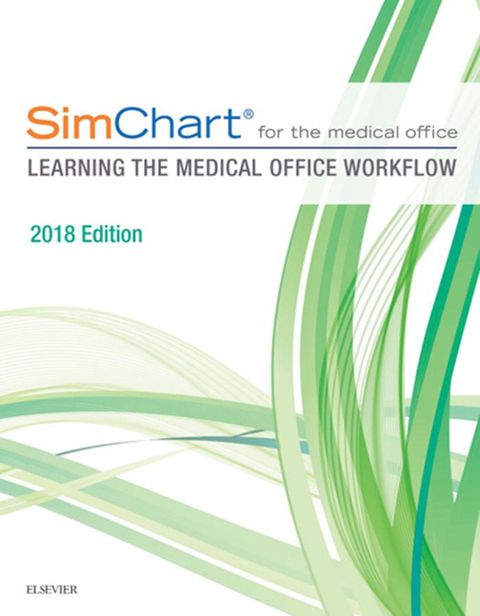 SimChart for the Medical Office: Learning The Me: 1st edition ...