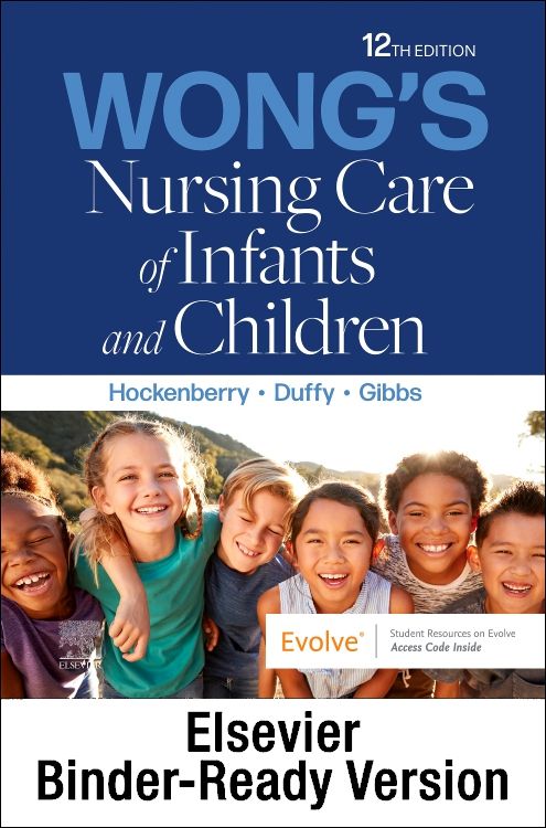 Wong's Nursing Care of Infants and Children - Bi: 12th edition ...
