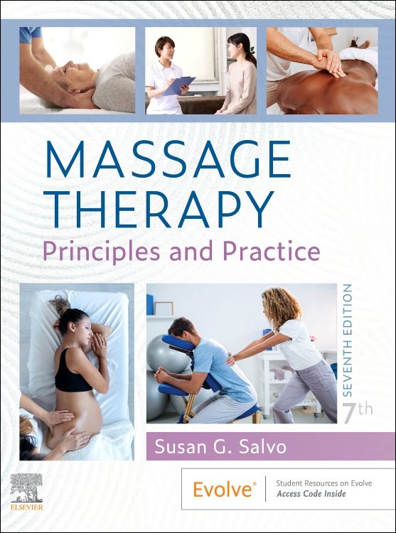Massage Therapy: 7th edition | Susan G. Salvo | ISBN: 9780323878159 ...