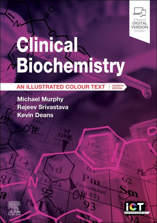 Clinical Biochemistry: 7th edition | Michael Murphy | ISBN ...