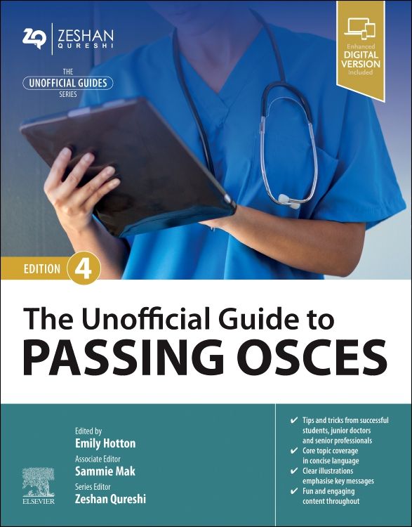 The Unofficial Guide to Passing OSCEs: 4th edition | Edited by Emily ...