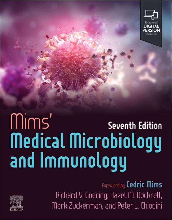 Mims' Medical Microbiology and Immunology: 7th edition | Richard ...