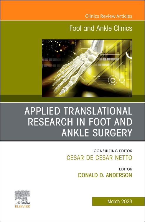 Applied Translational Research in Foot and Ankle: 1st edition | Edited ...
