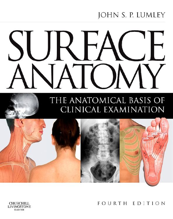 Surface Anatomy: 4th edition | John S. P. Lumley | ISBN: 9780443067945 ...