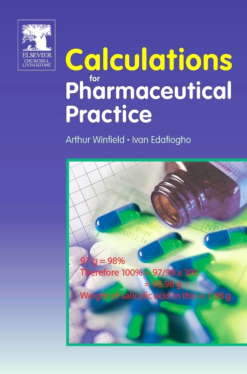 Calculations for Pharmaceutical Practice: 1st edition | Arthur J ...