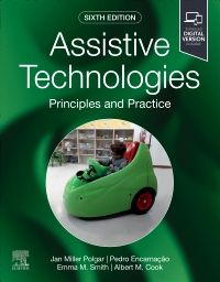 Assistive Technologies: 6th edition | Janice Miller Polgar | ISBN ...