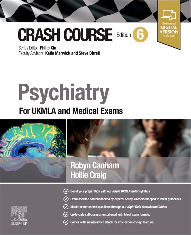 Crash Course Psychiatry: 6th edition | Robyn Canham | ISBN ...