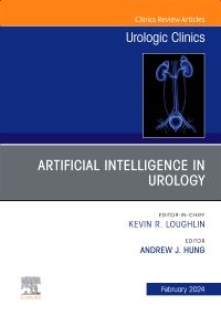 Artificial Intelligence in Urology, An Issue of: 1st edition | Edited ...