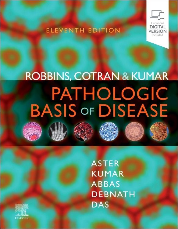 Robbins, Cotran & Kumar Pathologic Basis of Dise: 11th edition | Edited by Vinay Kumar | ISBN ...