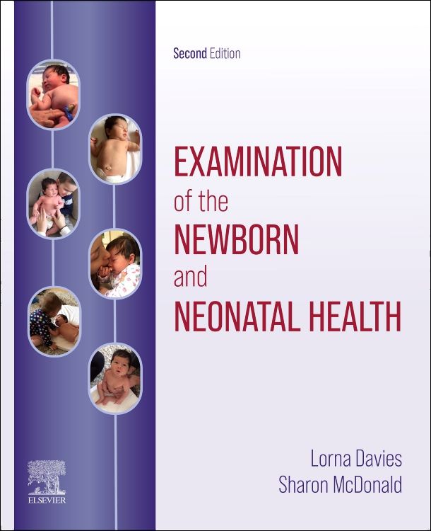 Examination of the Newborn and Neonatal Health: 2nd edition | Lorna ...
