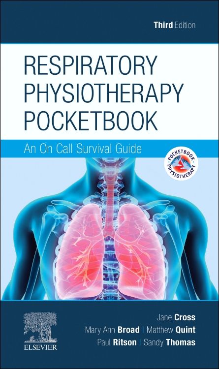 Respiratory Physiotherapy Pocketbook: 3rd edition | Jane Cross | ISBN ...