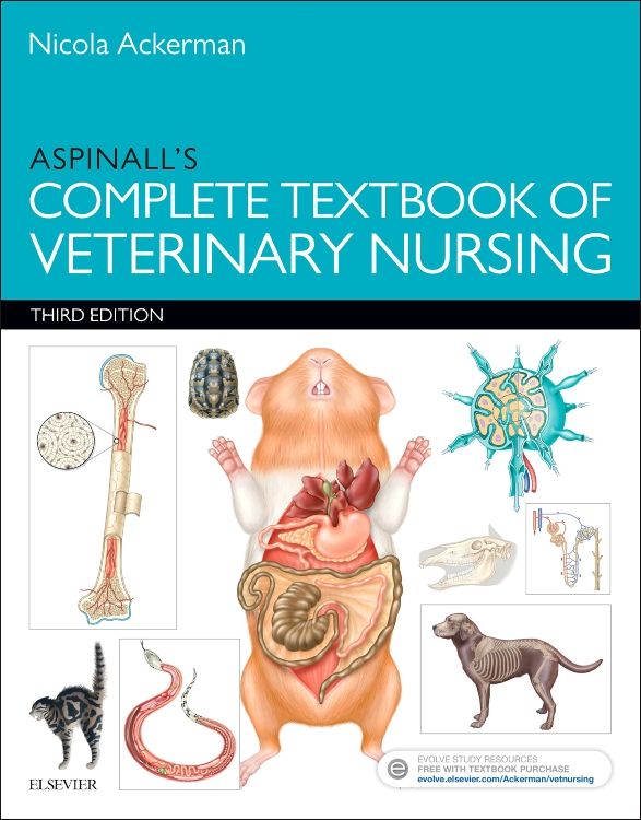 Aspinall's Complete Textbook of Veterinary Nursi: 3rd edition | Nicola ...