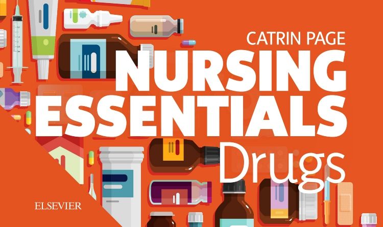 Nursing Essentials: Drugs: 1st edition | Catrin Page | ISBN ...