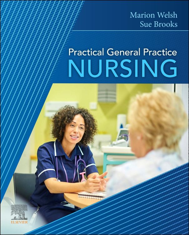 Practical General Practice Nursing: 1st edition | Marion Welsh and ...
