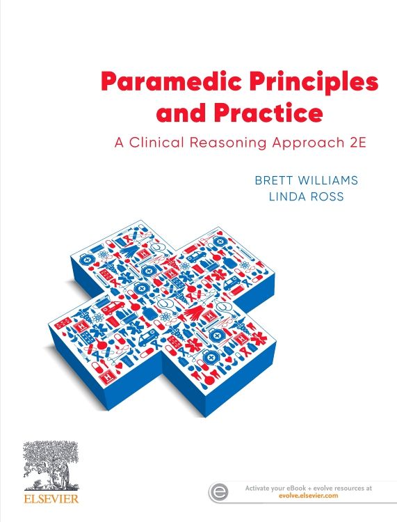 Paramedic Principles and Practice: 2nd edition | Brett Williams | ISBN ...