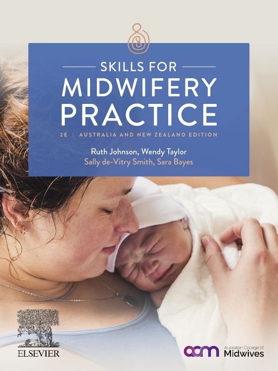 Skills for Midwifery Practice Australian & New Z: 2nd edition | Sally ...
