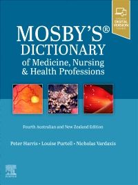 Mosby's Dictionary of Medicine, Nursing and Heal: 4th edition | Peter ...