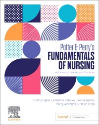 Potter & Perry's Fundamentals of Nursing ANZ edi: 7th edition | Clint ...
