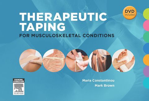 Therapeutic Taping for Musculoskeletal Condition: 1st edition | Maria ...