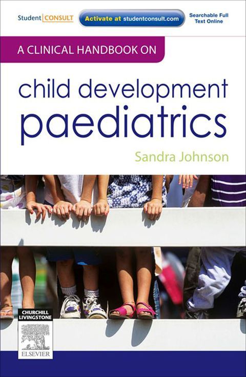 A Clinical Handbook on Child Development Paediat: 1st edition | Sandra ...