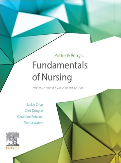 Potter & Perry's Fundamentals of Nursing ANZ edi: 6th edition | Jackie ...